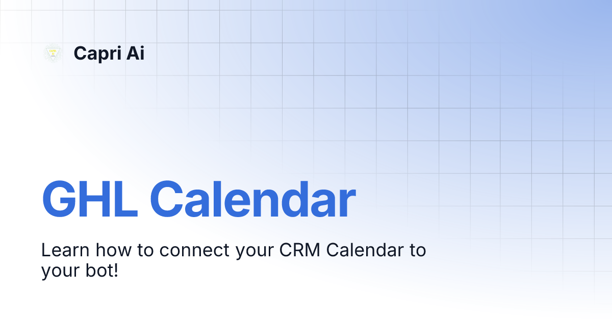 GHL Calendar | Capri Ai